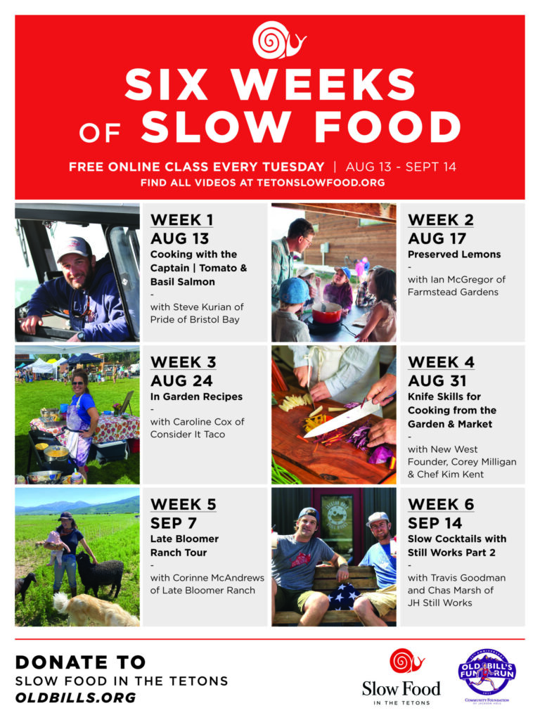Slow Foods Offers Six Weeks of Free Online Classes - Jackson Hole ...